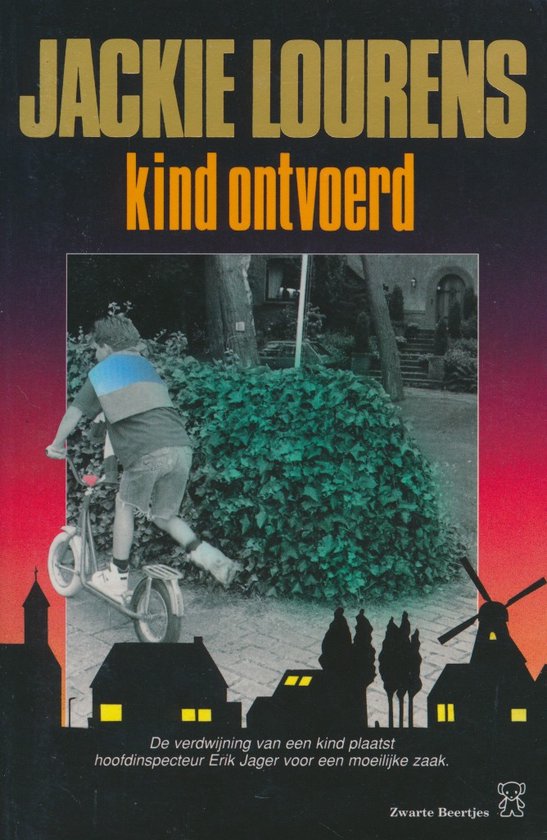 Kind ontvoerd, Jackie Lourens | 9789044925449 | Boeken | bol
