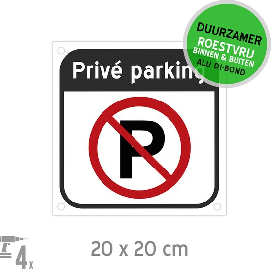Pictogram/ bord Dibond + boorgaten | "Privé parking" | 20 x 20 cm ...