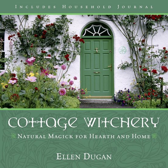 Cottage Witchery, Ellen Dugan | 9780738706252 | Boeken | bol