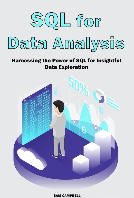 SQL for Data Analysis (ebook), Sam Campbell | 9798230115267 | Boeken | bol