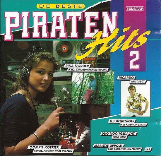 De Beste Piratenhits 2 - Cd Album - Telstar - Oompie Koerier, Josje ...