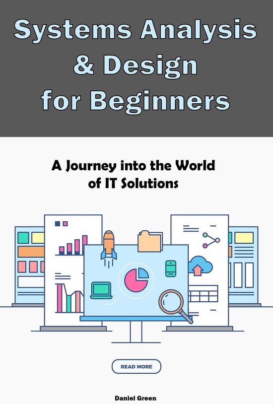 Systems Analysis & Design for Beginners (ebook), Daniel Green ...