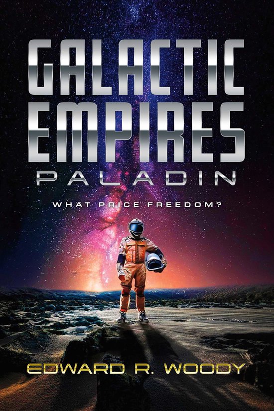 Galactic Empires: Paladin (ebook), Edward R Woody | 9798350976052 ...