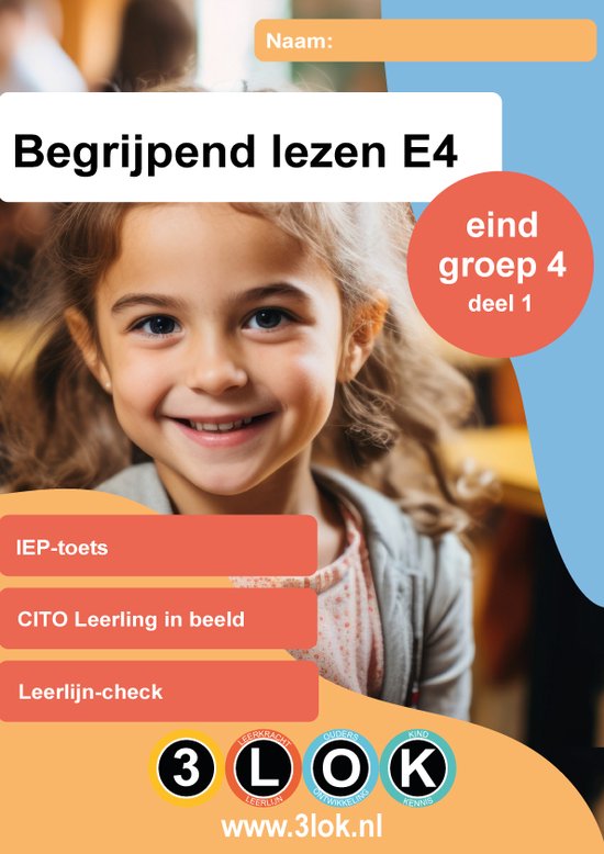 Begrijpend lezen - groep 4 - E4 - CITO - Leerling in beeld - IEP - toets - oefenen -... | bol