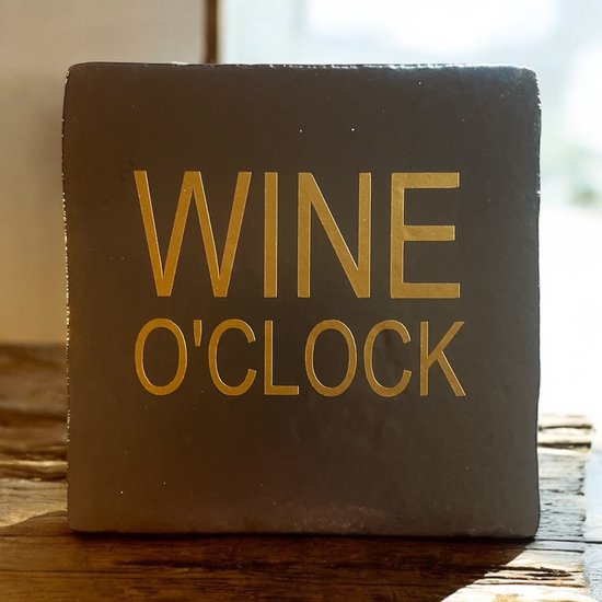 Hip Tegeltje met tekst - Wine o'clock - Antraciet Grijs - Spreuk ...
