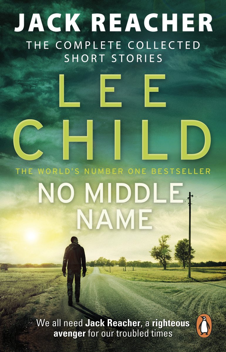 Jack Reacher Short Stories7- No Middle Name, Lee Child, 9780857503770