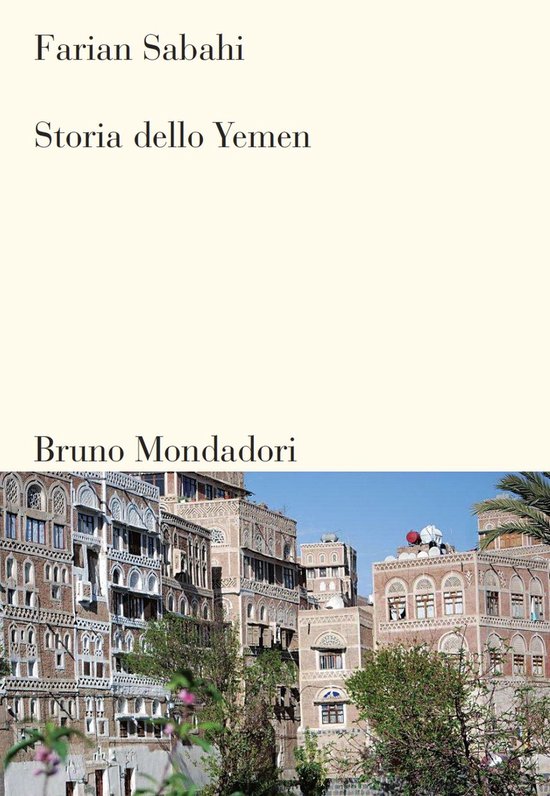 Storia dello Yemen (ebook), Farian Sabahi | 9788867740833 | Boeken | bol