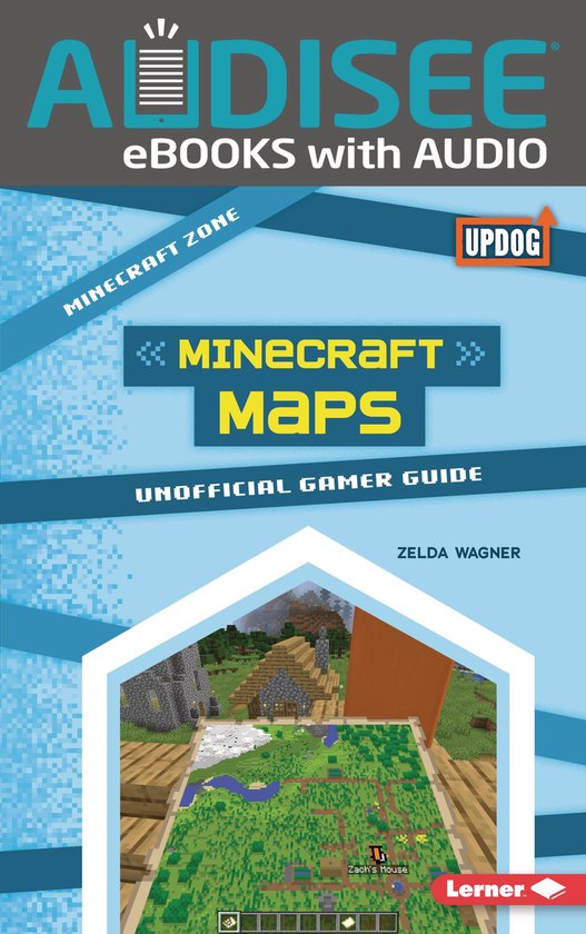 Minecraft Zone (UpDog Books ™) - Minecraft Maps (ebook), Zelda Wagner ...