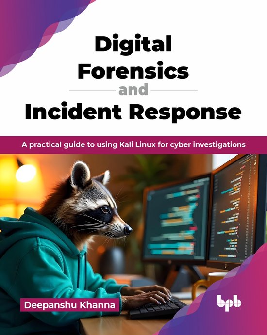 Digital Forensics and Incident Response, Deepanshu Khanna | 9789365898712 | Boeken | bol