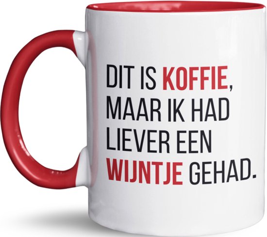 NietMokken.nl - Grappige mok - Dit is koffie, maar ik had liever een wijntje gehad -... | bol