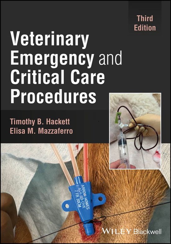 Veterinary Emergency and Critical Care Procedures (ebook), Timothy B. Hackett |... | bol
