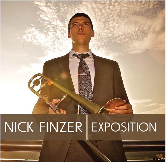 Exposition, Nick Finzer | CD (album) | Muziek | bol.com
