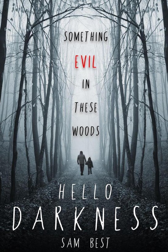 Hello Darkness (ebook), Sam Best | 9781386940272 | Boeken | bol.com