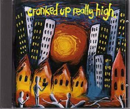 Cranked Up Really High, Various | CD (album) | Muziek | bol.com