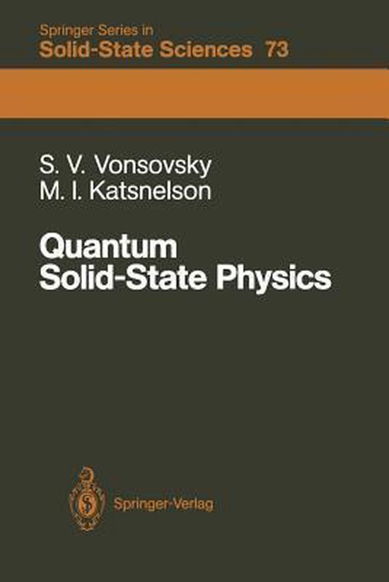 Quantum Solid-State Physics | 9783642501661 | Serghey V. Vonsovsky ...