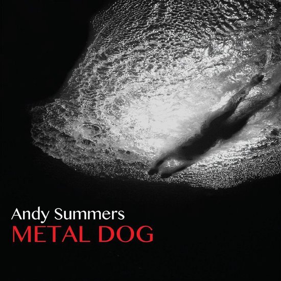 Summers Andy - Metal Dog, Andy Summers | LP (album) | Muziek | bol.com