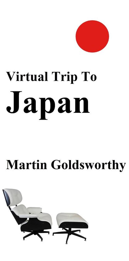 Virtual Trip To Japan (ebook), Martin Goldsworthy | 9781370198894 ...