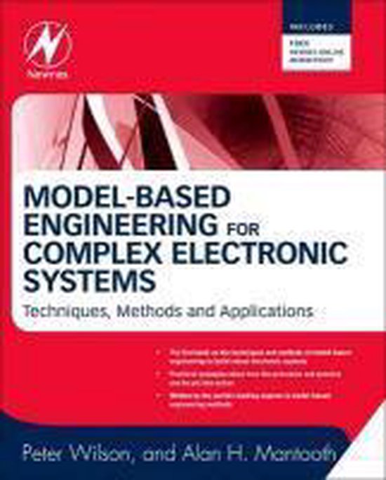 Model-Based Engineering for Complex Electronic Systems | 9780123850850 | Peter Wilson... | bol.com