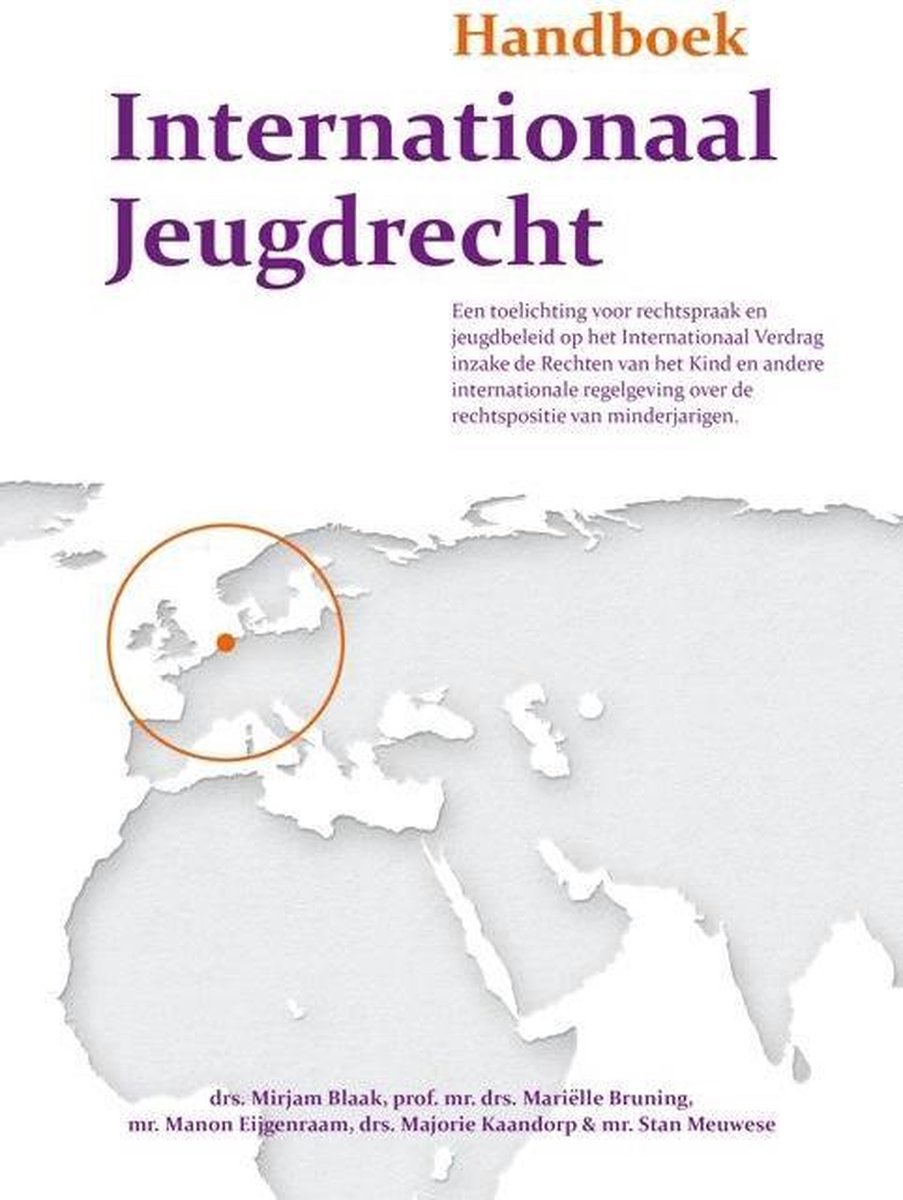 Handboek internationaal jeugdrecht | 9789074270304 | Mirjam Blaak ...