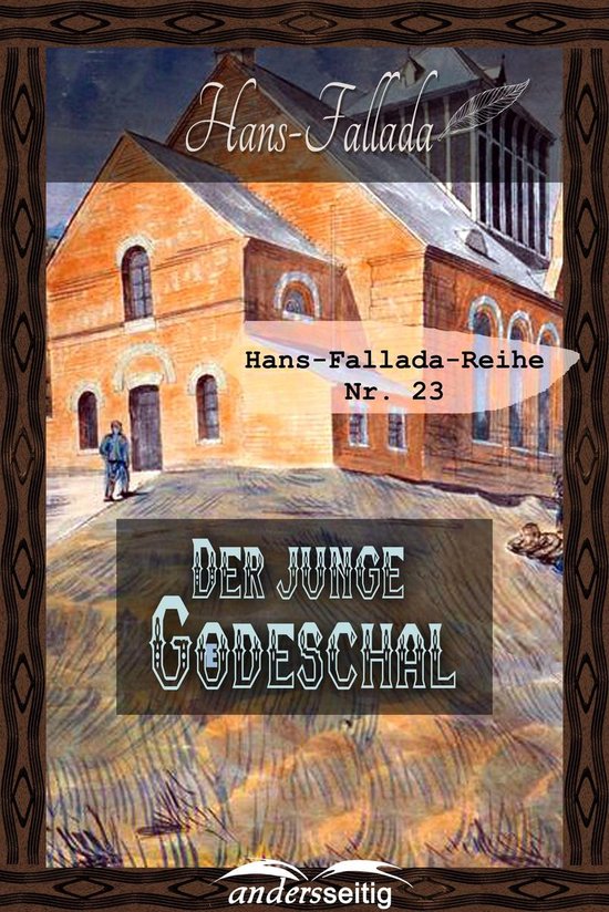 Hans-Fallada-Reihe - Der junge Goedeschal (ebook), Hans Fallada ...