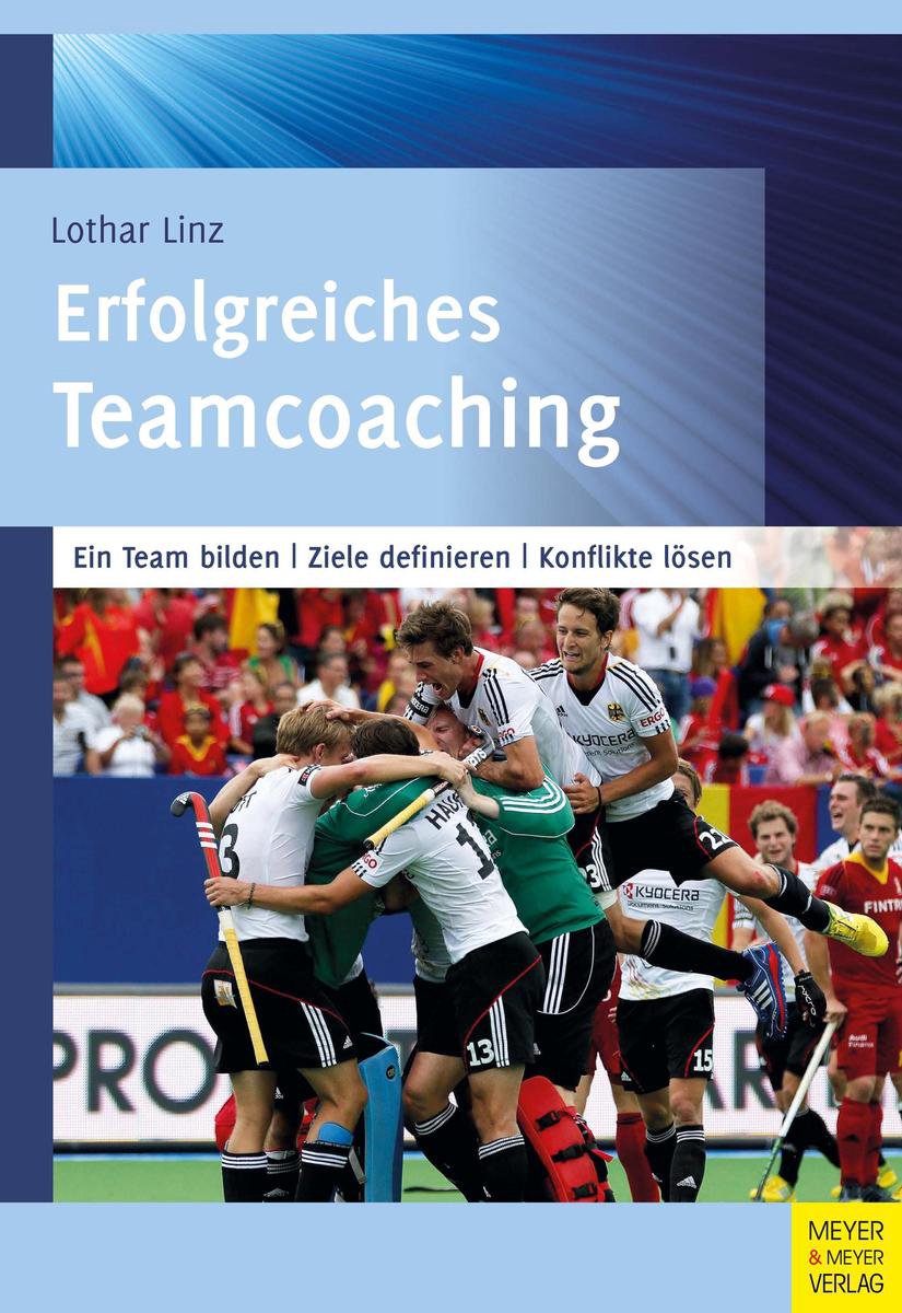 Erfolgreiches Teamcoaching (ebook), Lothar Linz | 9783840336881 ...