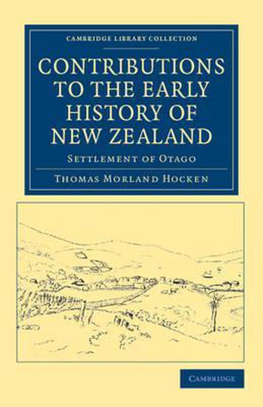 Contributions to the Early History of New Zealand | 9781108039437 ...
