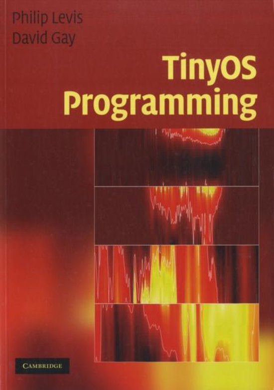 TinyOS Programming | 9780521896061 | Philip Levis | Boeken | bol.com