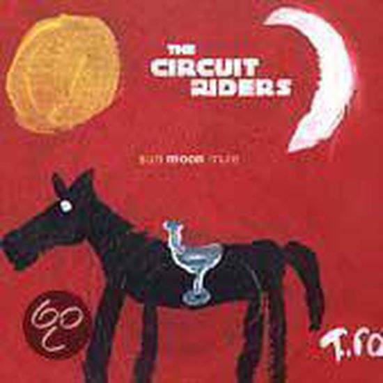 Sun Moon Mule, Circuit Riders | CD (album) | Muziek | bol.com