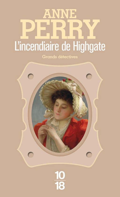 Hors collection - L'incendiaire de Highgate (ebook), Anne Perry ...