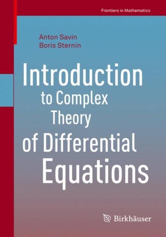 Introduction to Complex Theory of Differential Equations ...