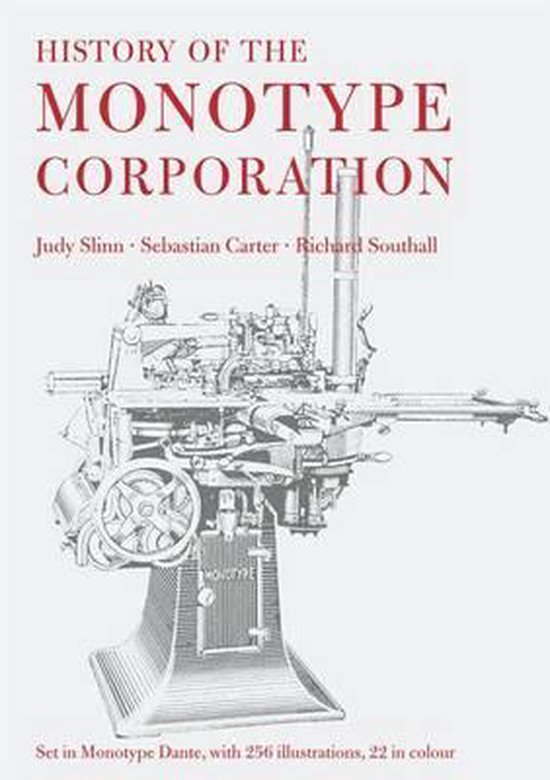 History of the Monotype Corporation, Judith Slinn | 9780993051005 ...