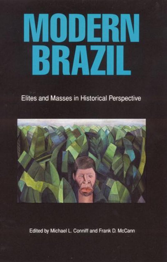Modern Brazil | 9780803263482 | Michael L. Conniff | Boeken | bol.com