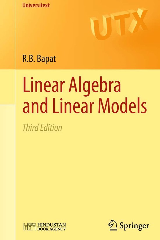 Universitext - Linear Algebra and Linear Models (ebook), Ravindra B ...