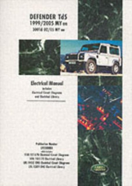 Land Rover Defender Td5 Electrical Manual | 9781855206984 | Boeken | bol