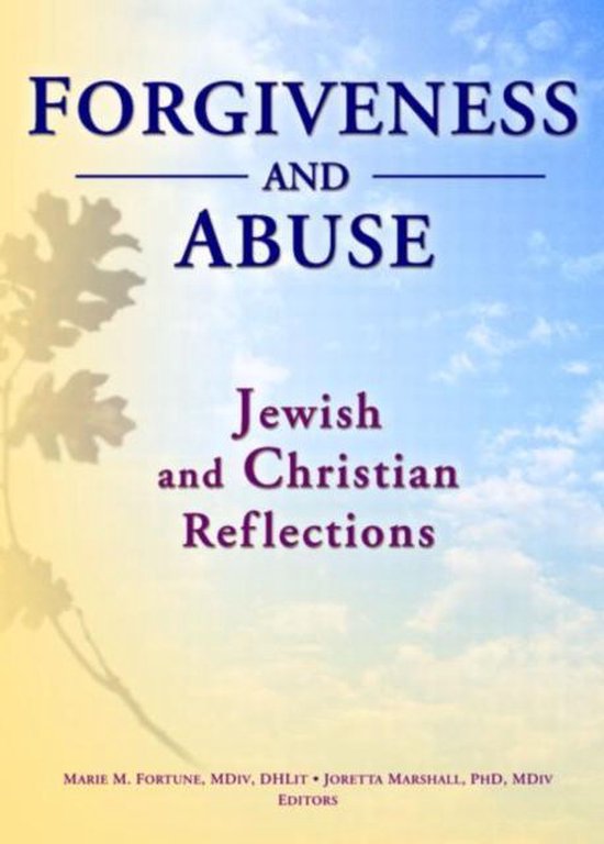 Forgiveness and Abuse | 9780789022523 | Marie Fortune | Boeken | bol