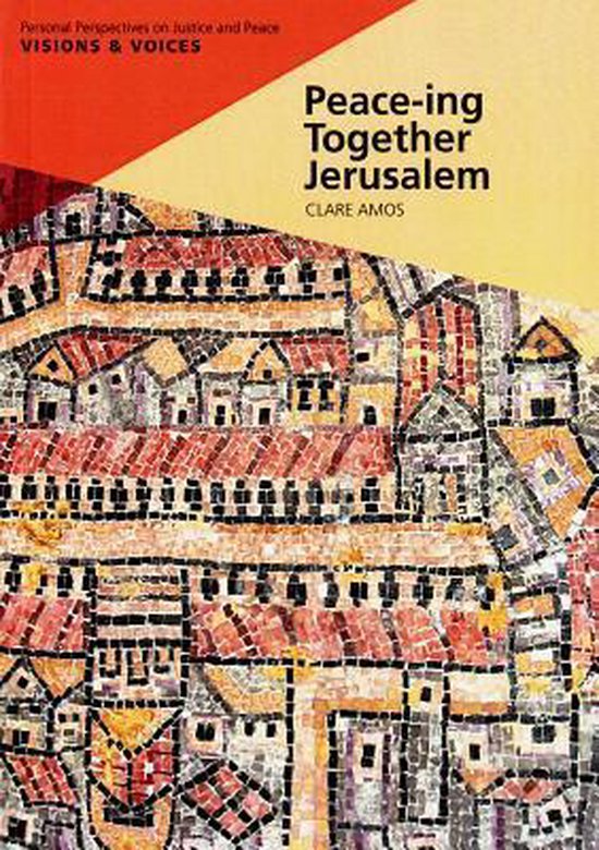 Peace-Ing Together Jerusalem | 9782825416365 | Clare Amos | Boeken ...