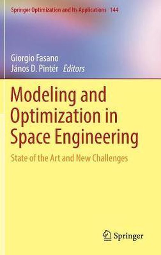 Modeling and Optimization in Space Engineering | 9783030105006 | Boeken | bol.com