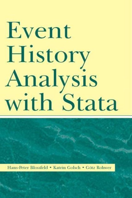 Event History Analysis with Stata, Hans-Peter Blossfeld | 9780805860467 | Boeken | bol.com