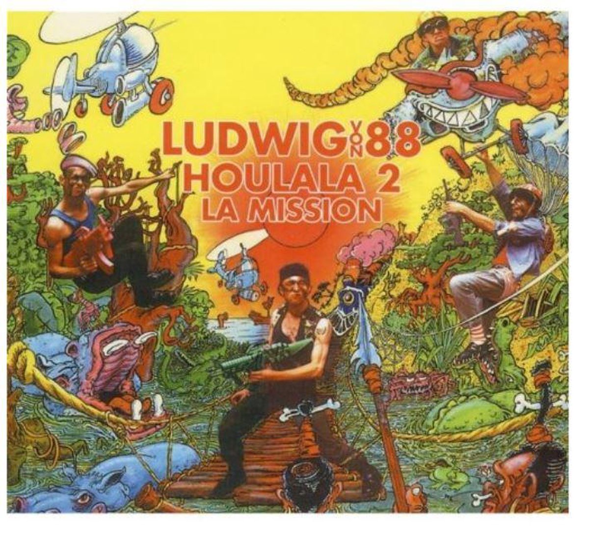 Houlala 2 La Mission (LP), Ludwig Von 88 | LP (album) | Muziek | bol