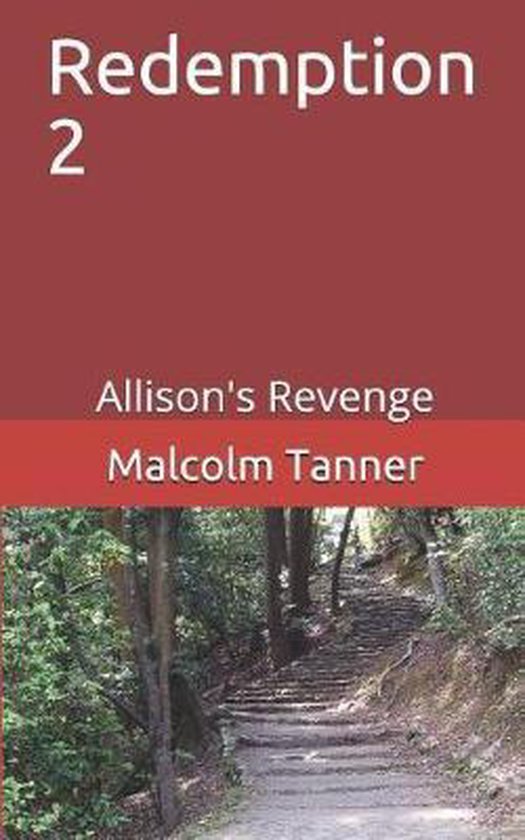Redemption 2, Malcolm Tanner | 9781790107162 | Boeken | bol