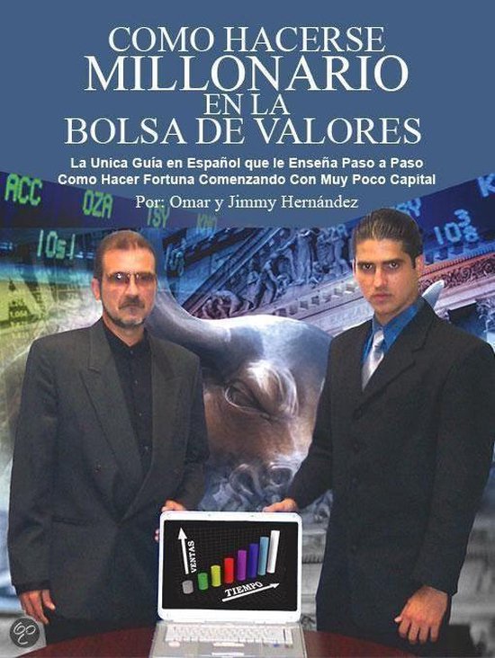 Como Hacerse Millonario En La Bolsa De Valores (ebook), Jimmy Hernandez ...