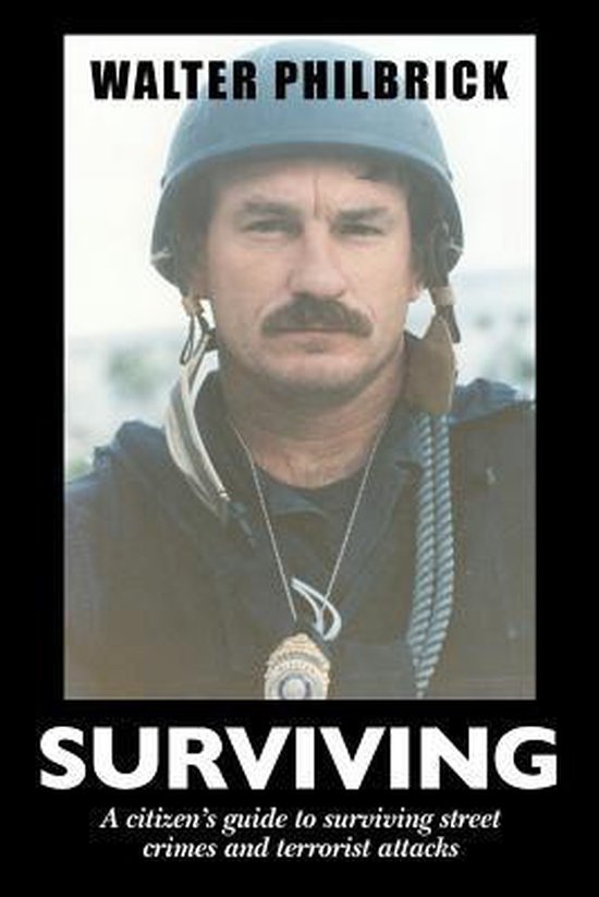 Surviving | 9781463578497 | Walter Philbrick | Boeken | bol.com