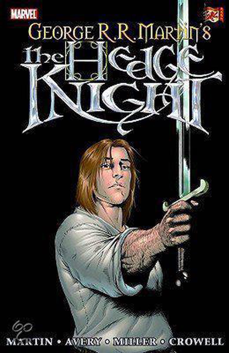 George R. R. Martin's the Hedge Knight, george r. r. martin ...