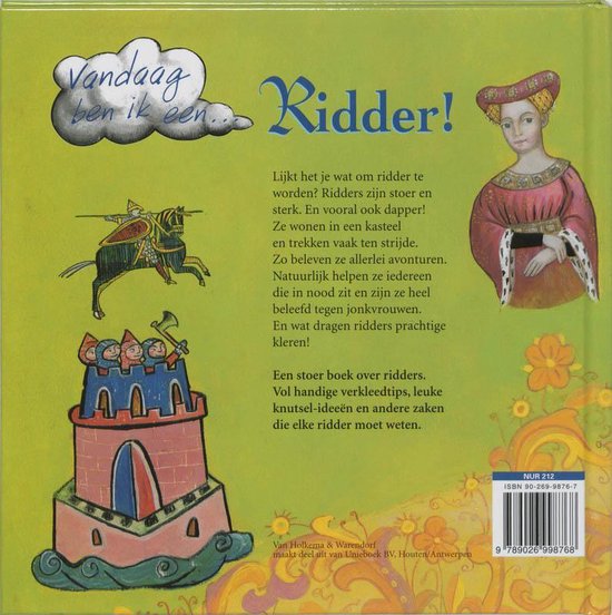 Vandaag Ben Ik Een Ridder Vivian Den Hollander 9789026998768