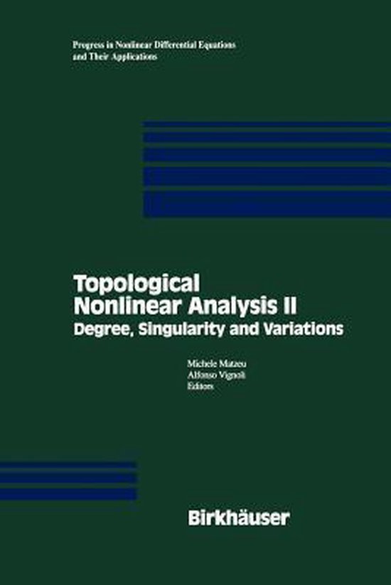 Topological Nonlinear Analysis II | 9781461286653 | Michele Matzeu | Boeken | bol.com