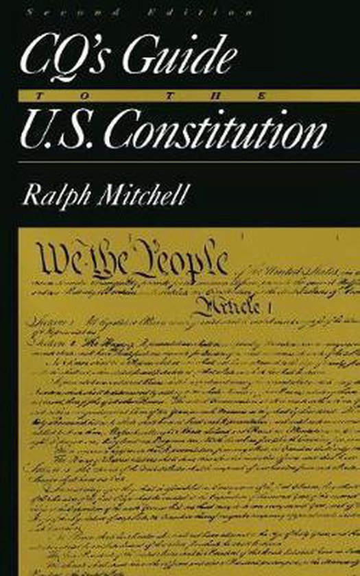 CQ's Guide to the U.S. Constitution, 2nd Edition | 9781568020402 ...