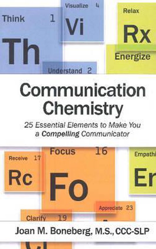 Communication Chemistry | 9780615368344 | Joan Boneberg | Boeken | bol.com