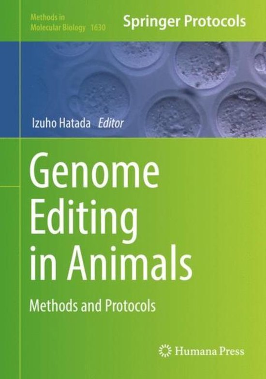 Genome Editing in Animals | 9781493971275 | Boeken | bol.com