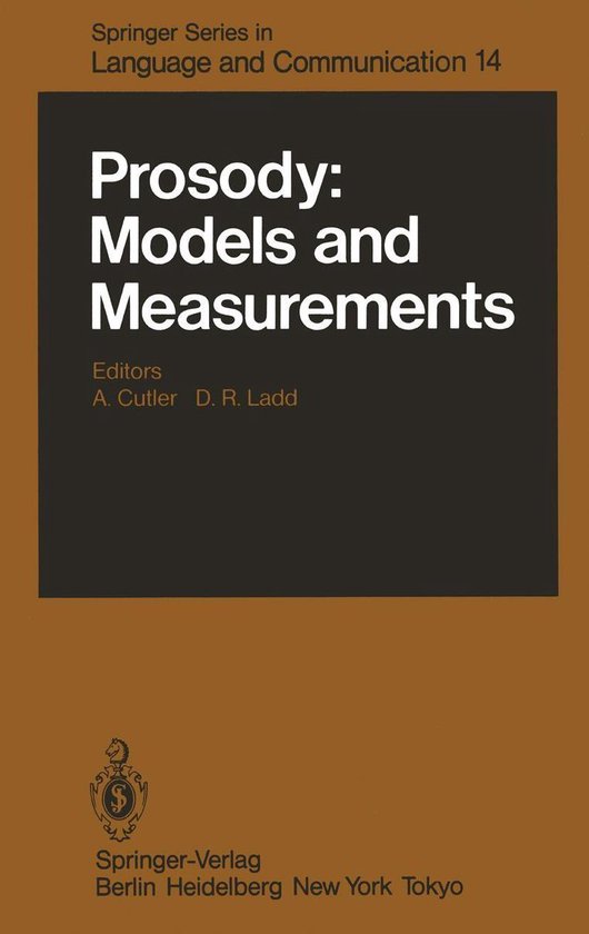 Springer Series in Language and Communication 14 - Prosody: Models and ...