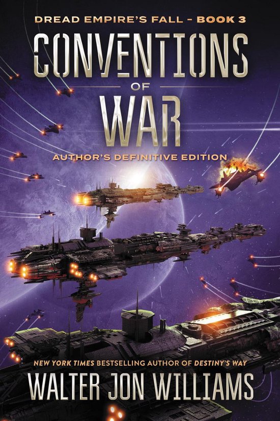 Dread Empire's Fall Series 3 - Conventions of War (ebook), Walter Jon Williams |... | bol